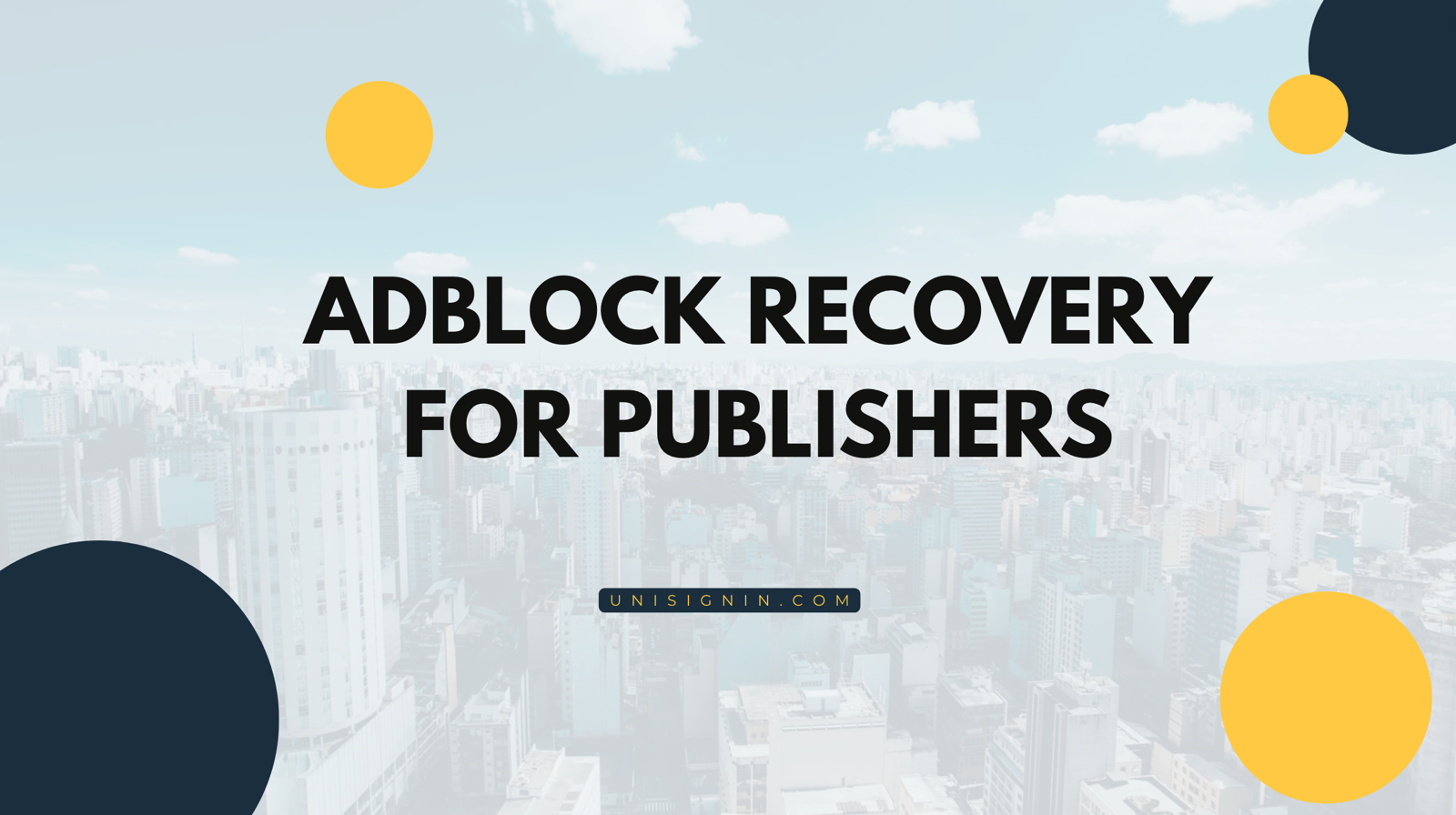 Adblock Recovery for Publishers